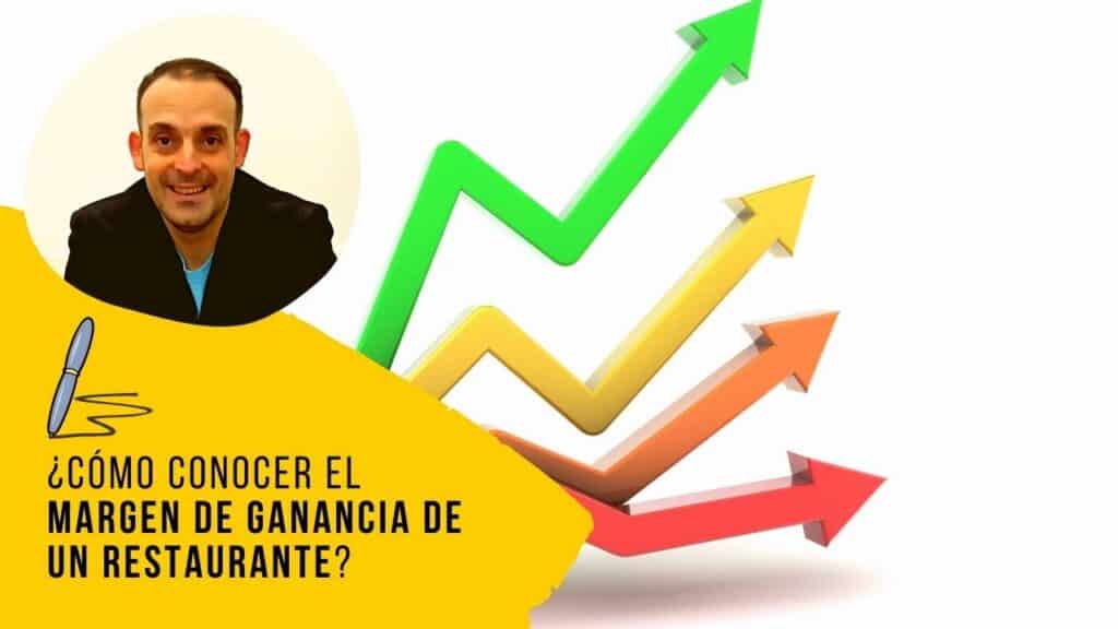 ¿Cómo conocer la ganancia de un restaurante? 3 claves